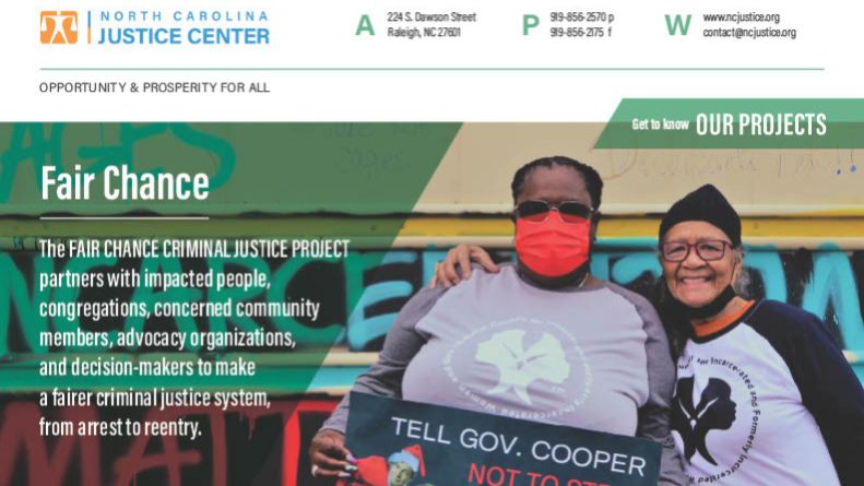 OVERVIEW – FAIR CHANCE CRIMINAL JUSTICE – North Carolina Justice Center
