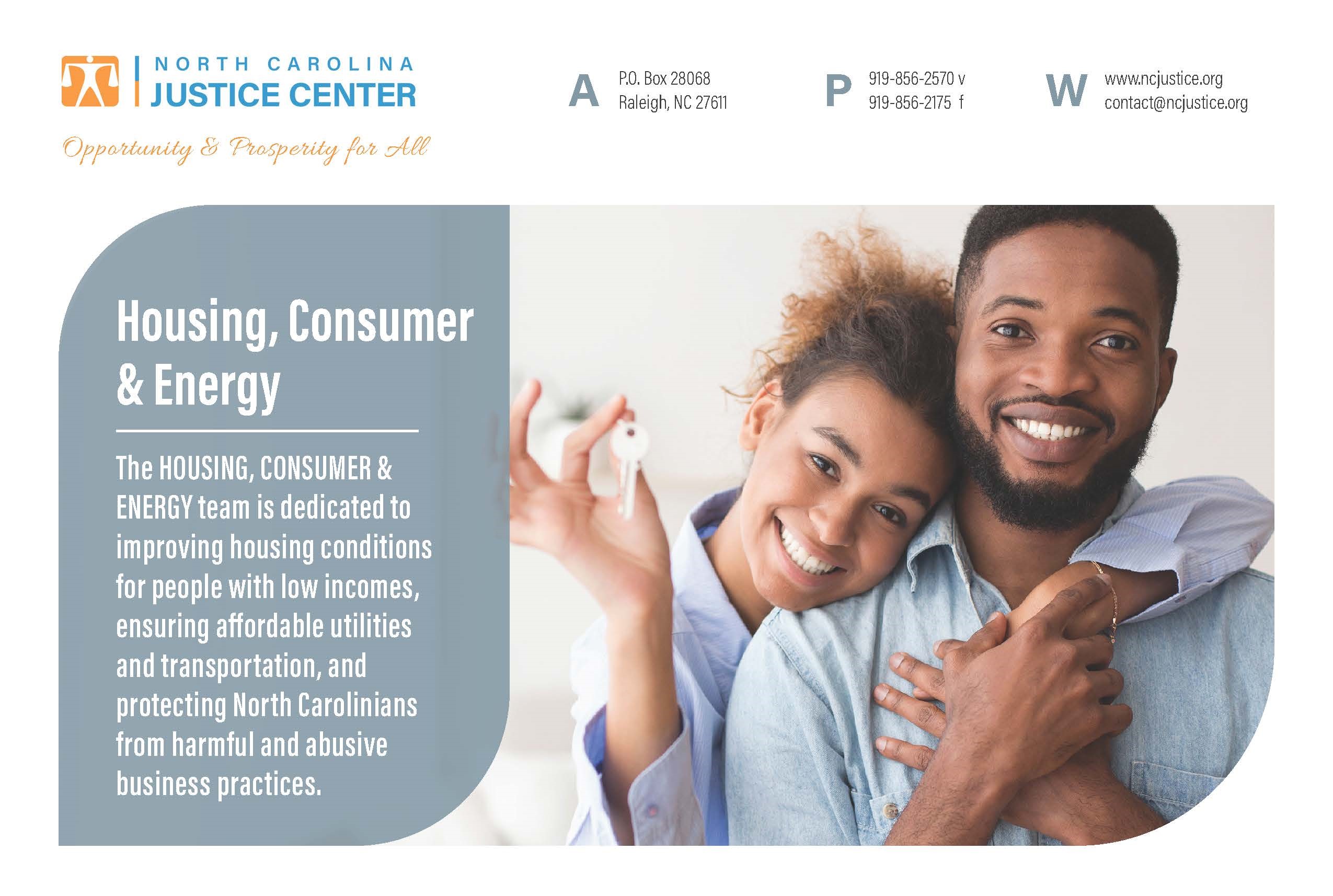 OVERVIEW – CONSUMER, HOUSING & ENERGY – North Carolina Justice Center