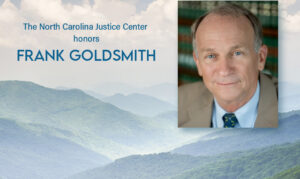 North Carolina Justice Center – Opportunity and prosperity for all